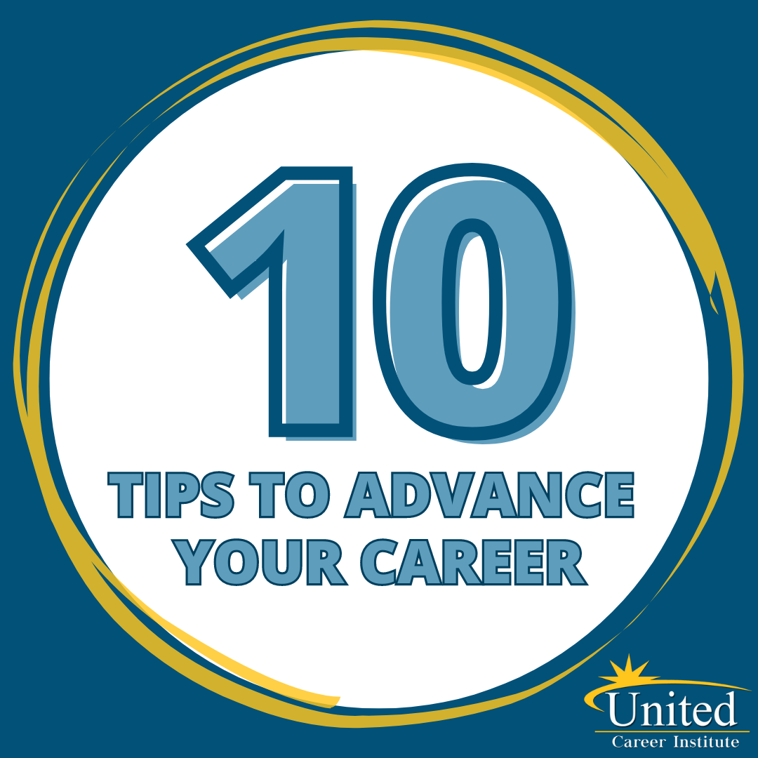 United Career Institute | Discover UCI’s Top 10 Tips To Advance Your Career | October 2025